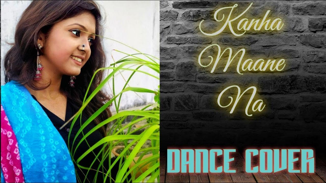 Kanha Maane Na | Shubh Mangal Saavdhan | Dance Cover | Sinjini Roy - YouTube