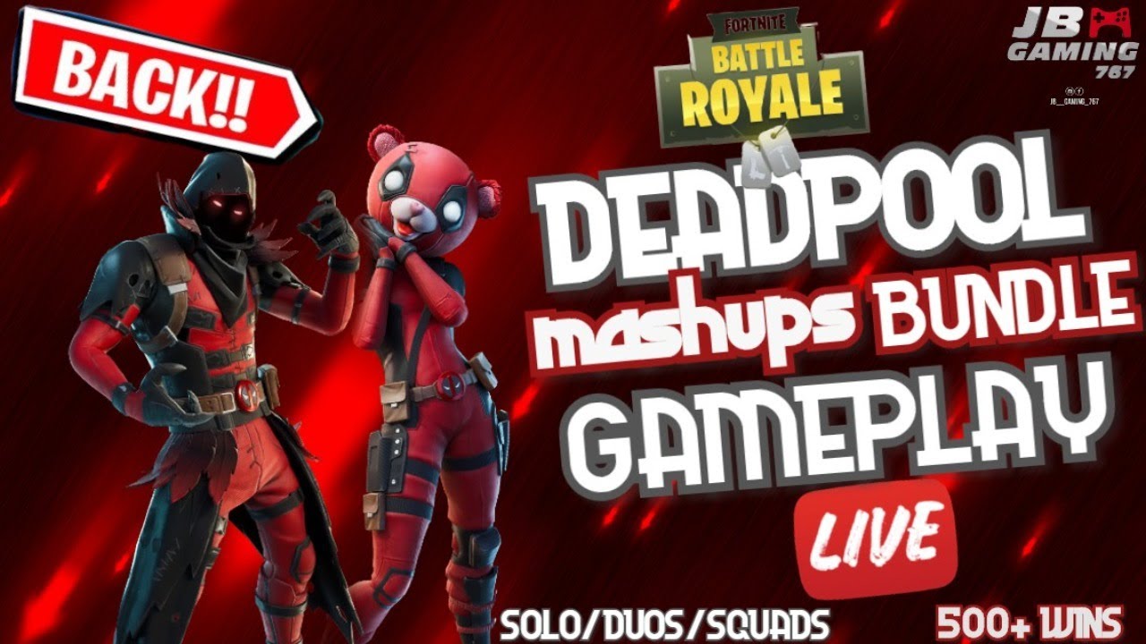 🔴[LIVE] FORTNITE:DEADPOOL MASHUPS BUNDLE IS BACK IN ITEM SHOP|GAMPLAY ...