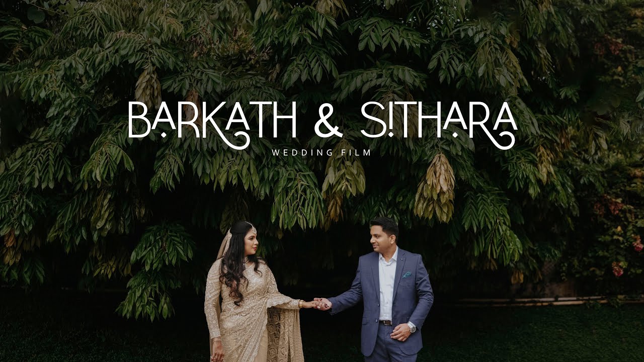 Barkath & Sithara || Wedding Film || Tuesday Lights - YouTube
