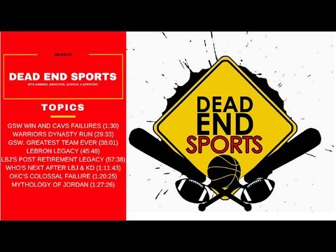 Lebron James Lost. Kevin Durant Won. | DES Audio Podcast (6-14-17) w/Ken, Beezy, Kyle, & Raf