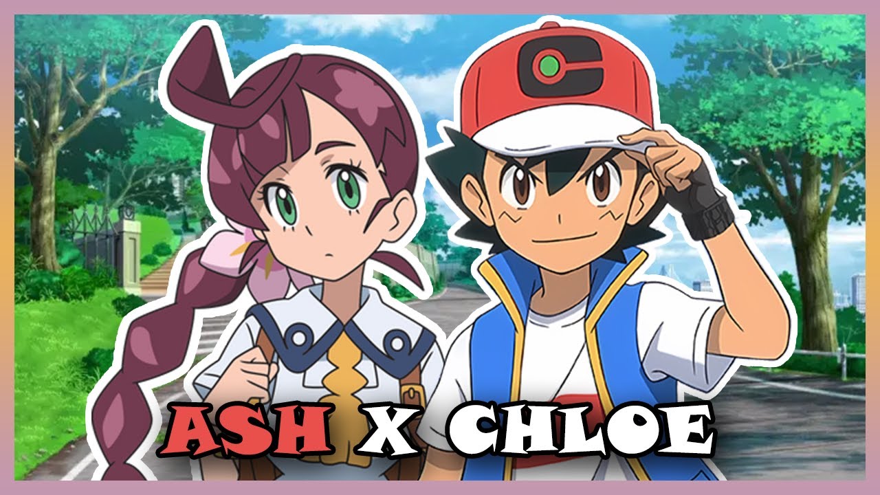 Ash X Chloe // La Confianza Del Campeón // Fanfic Pokémon // Capítulo ...
