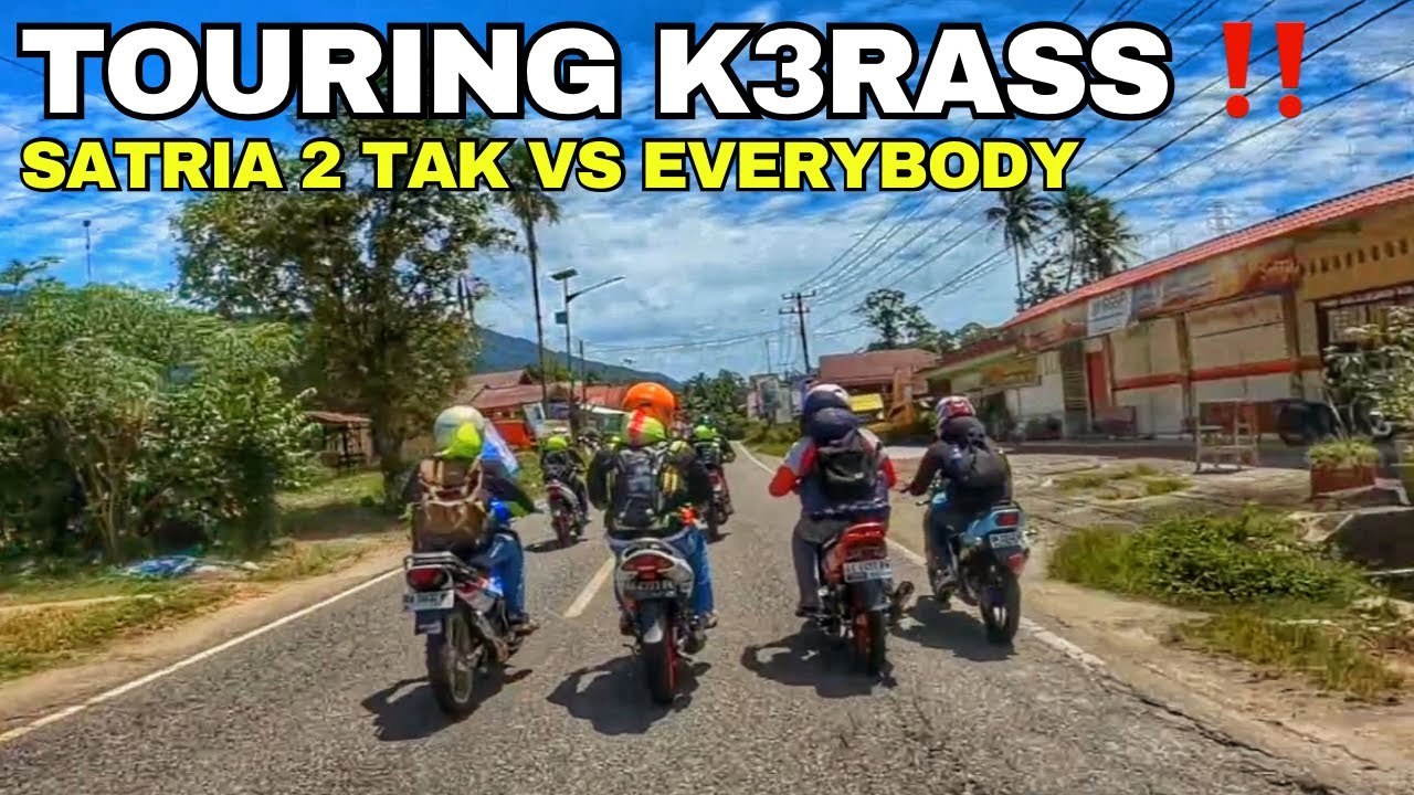 TOURING KERAS | SATRIA 2TAK VS EVERYBODY ‼️#satria2tak #2stroke - YouTube
