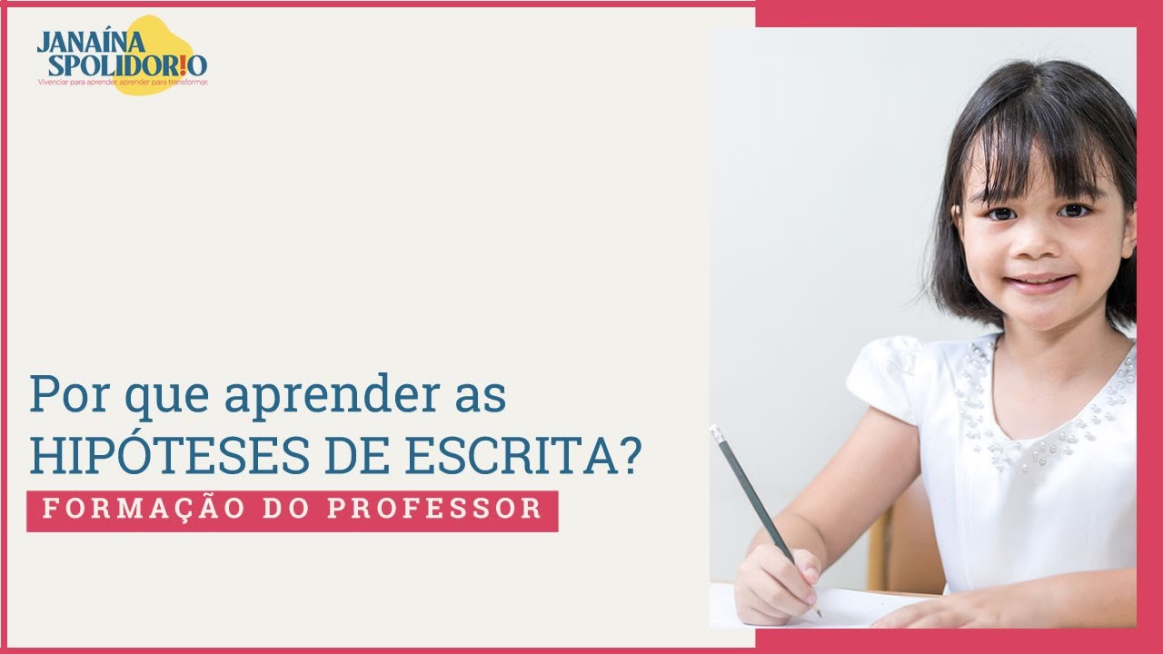 Por que aprender as hipóteses de escrita? - YouTube