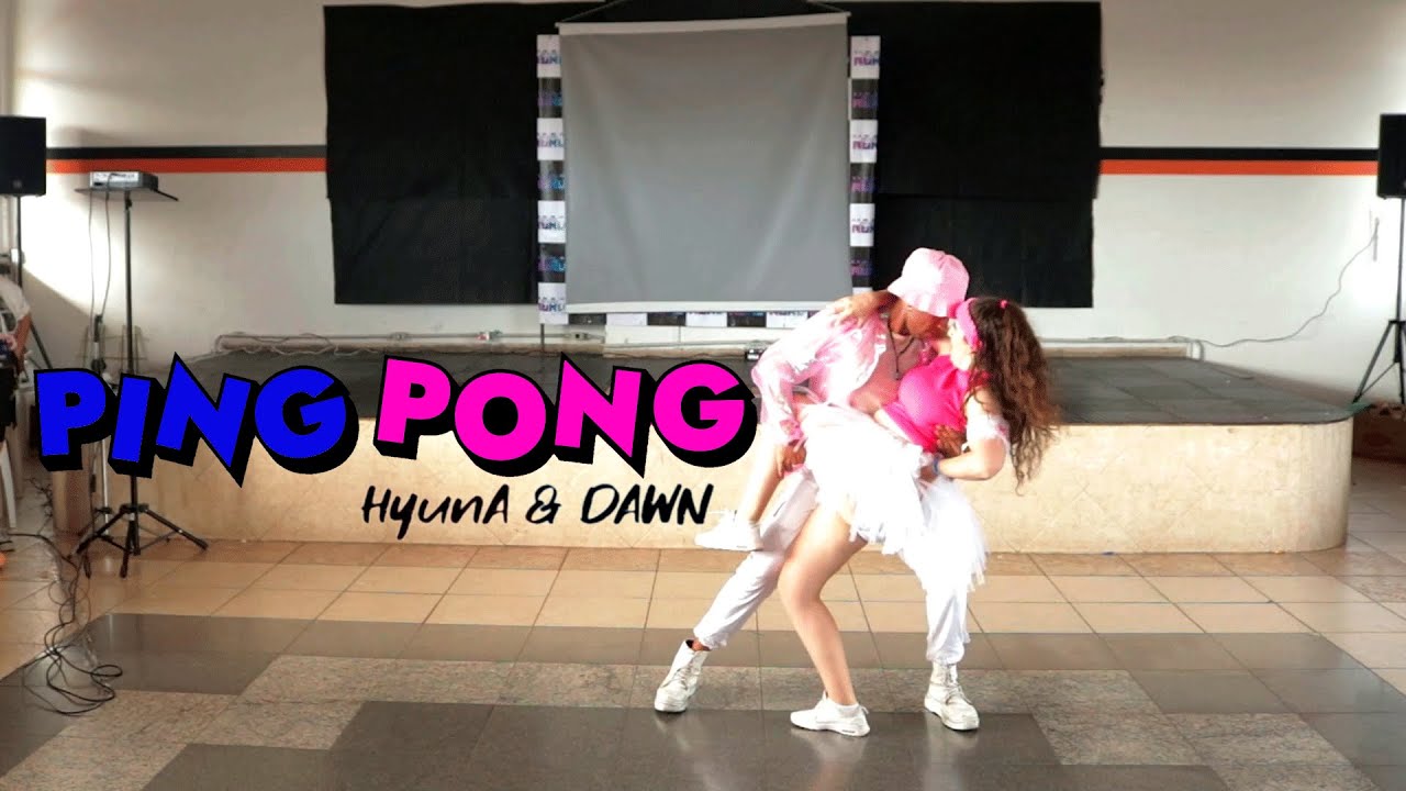 [KPOP LIVE SHOW] HyunA & DAWN - 'PING PONG' Dance Cover Faah e Babs ...