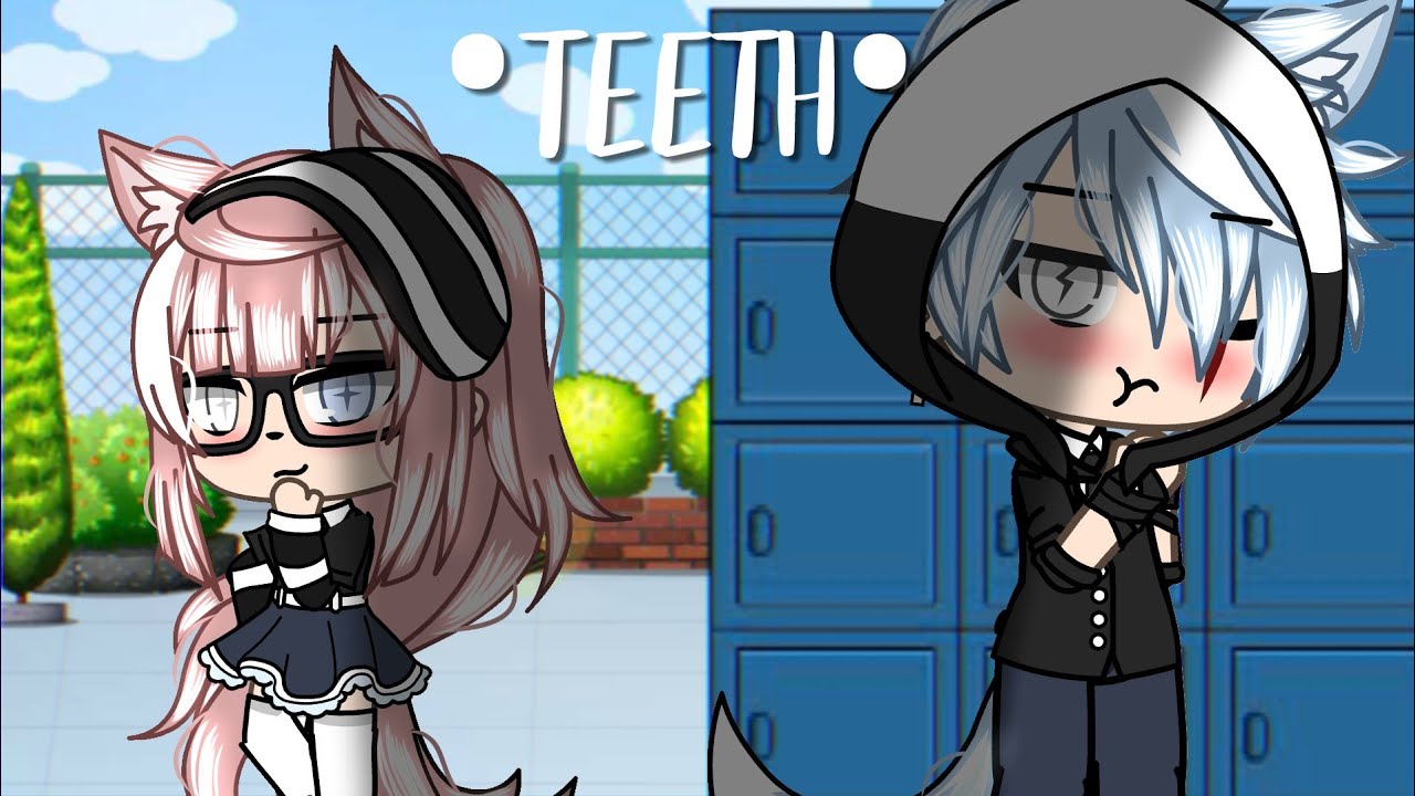 •Teeth•//GLMV//Gacha life - YouTube