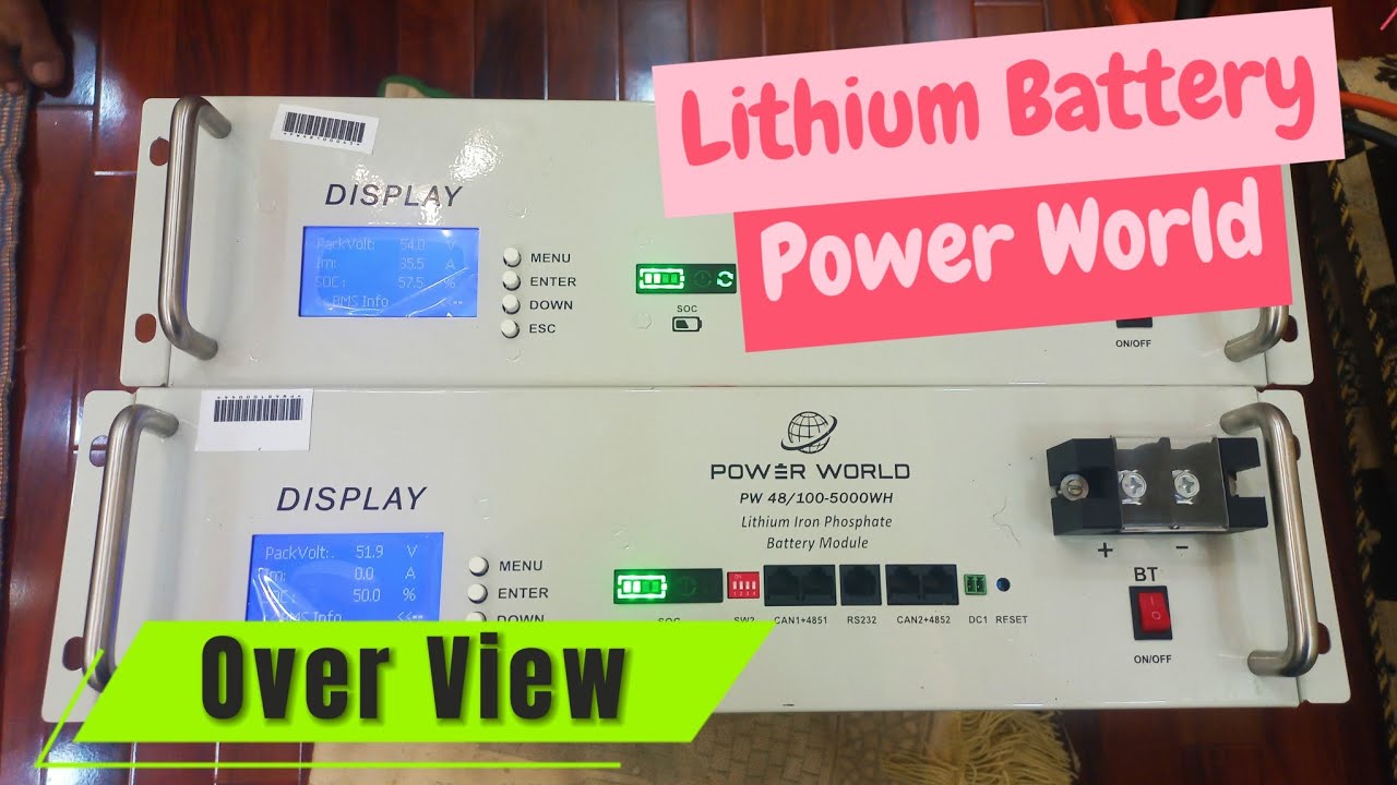 PowerWorld Lithium Battery OverView - YouTube