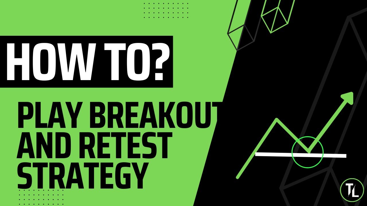 Break and Retest Trading Strategy To Make Thousands In The Stock Market ...