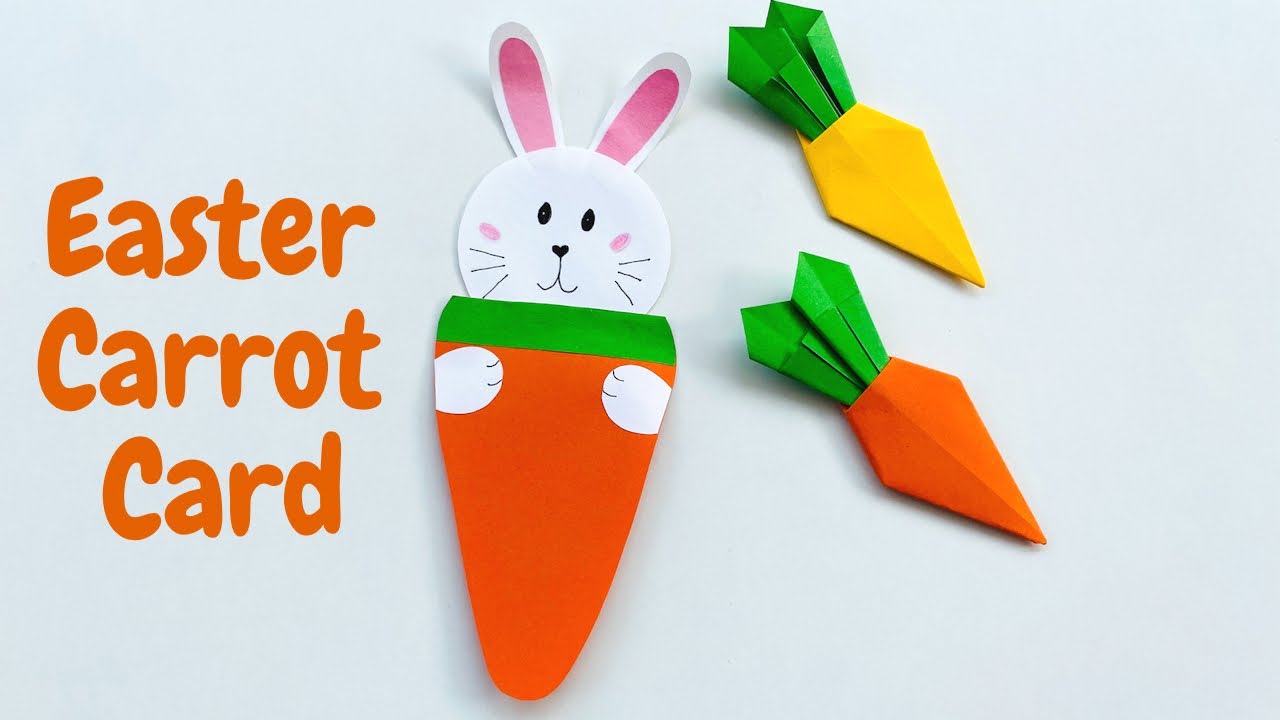Easy Bunny Card | DIY Carrot Card for Easter | Easy Card Ideas for Kids ...
