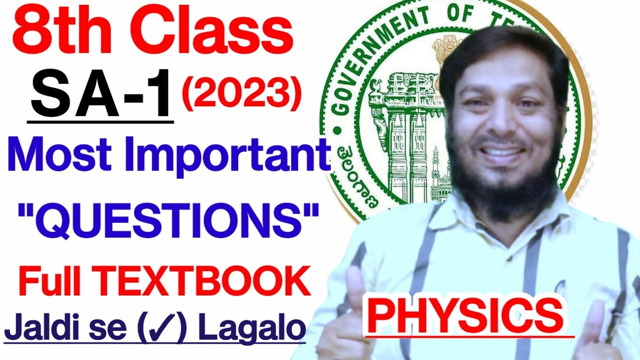 8th Class PHYSICS || SA-1 || Most IMPORTANT QUESTION'S || Full TEXTBOOK ...