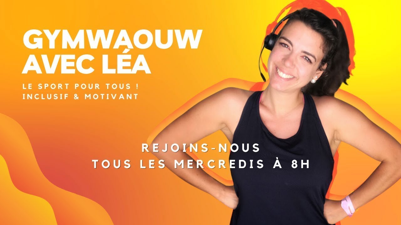 GYMWAOUW avec Léa : Fitness Adapté pour Toi - Ton Bien-être, Ta Santé ...