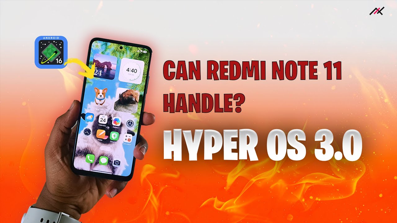 Part 2: Android 16 on Redmi Note 11! Hyper OS 3.0 (Titan OS) Initial ...