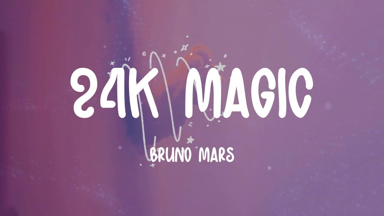 Bruno Mars - 24K Magic (Lyrics) - YouTube