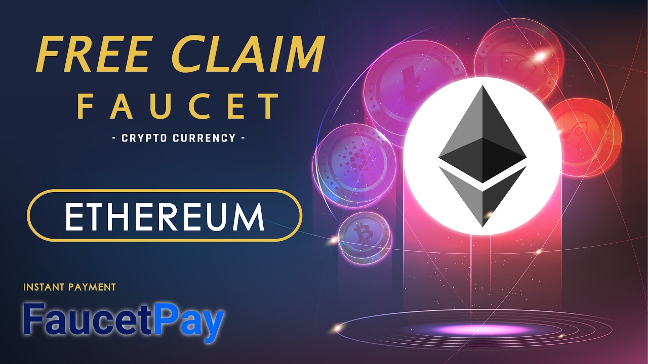 FREE CLAIM FAUCET CRYPTO #ETH #ETHEREUM / 5 MENIT & INSTANT PAYMENT TO ...