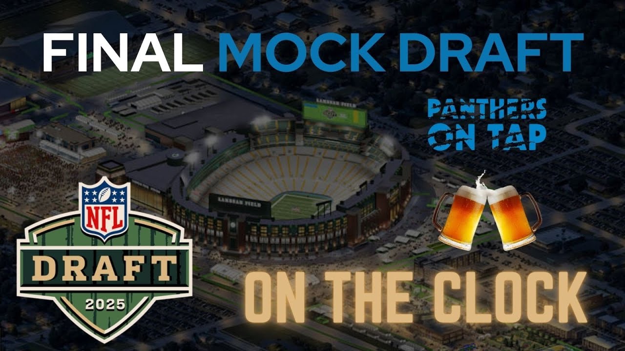 FINAL Carolina Panthers Mock Draft - Full 7 Rounds - YouTube