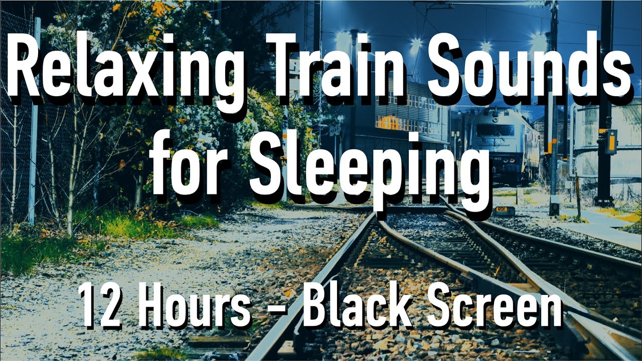 Distant Train Ambience Sounds for Sleep - Black Screen - YouTube