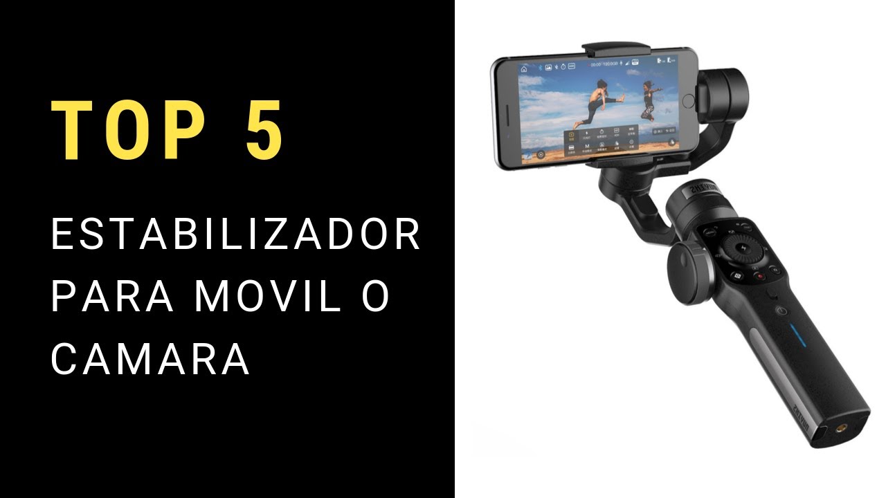 Top mejores ESTABILIZADORES para 📱 MOVIL o 📷 CAMARA, gimbal cardan ...