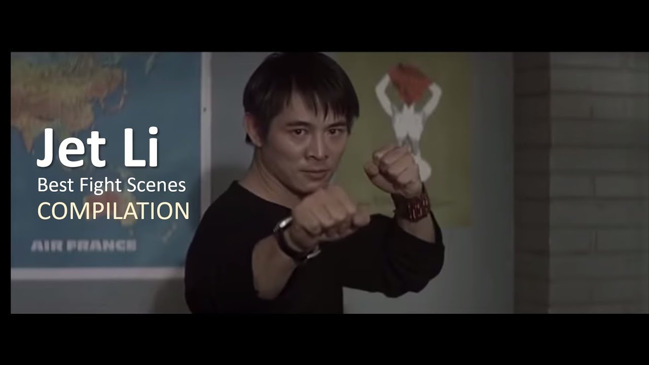 JET LI Best Fight Scenes Compilation - YouTube