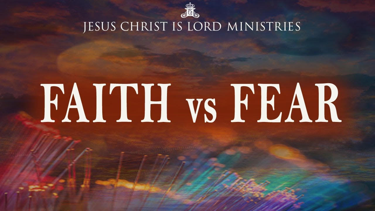 Faith vs Fear | Do Not Fear | God Is In Control | 3rd January 2023 ...