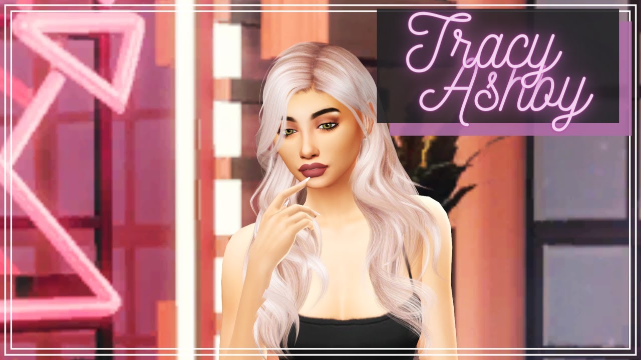 The Sims 4 | CAS | Tracy Ashby - YouTube