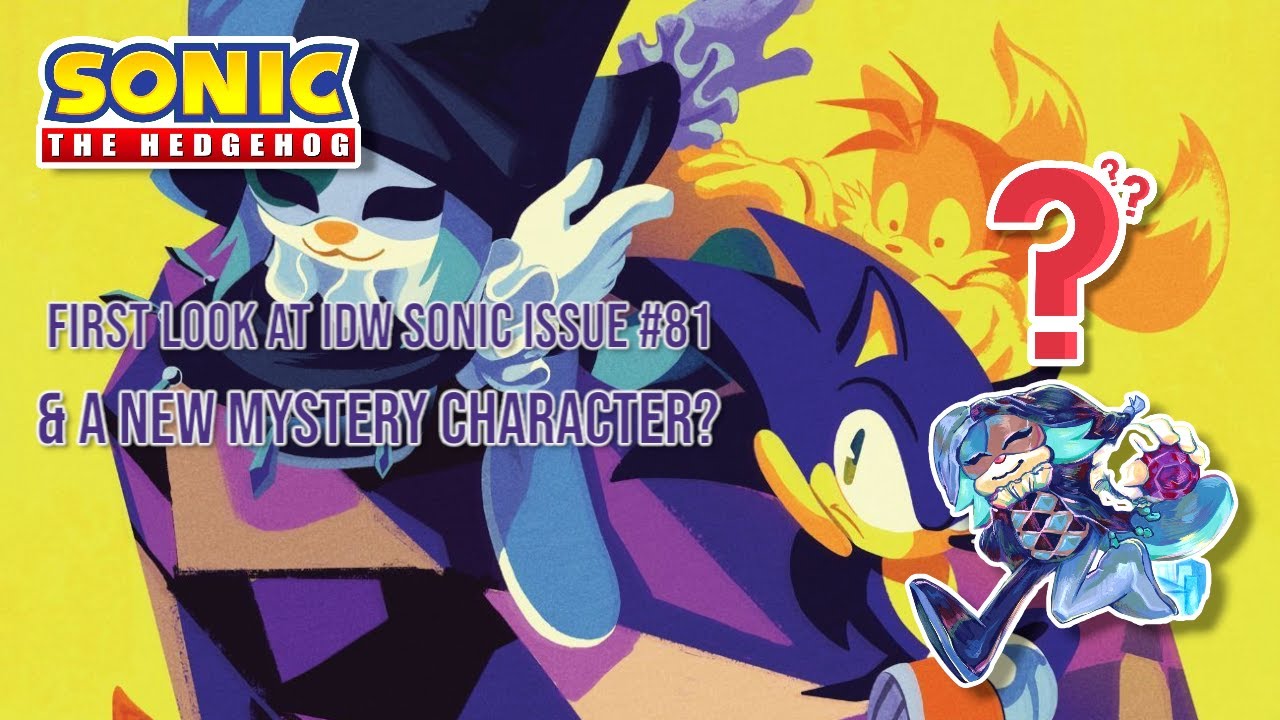 First Look At IDW Sonic Issue #81 & A New Mystery Character? - YouTube