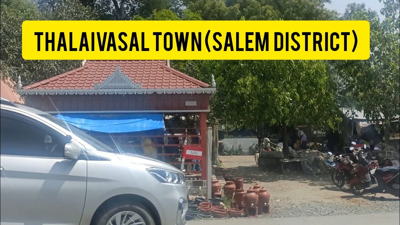 Thalaivasal town (Salem district) - YouTube