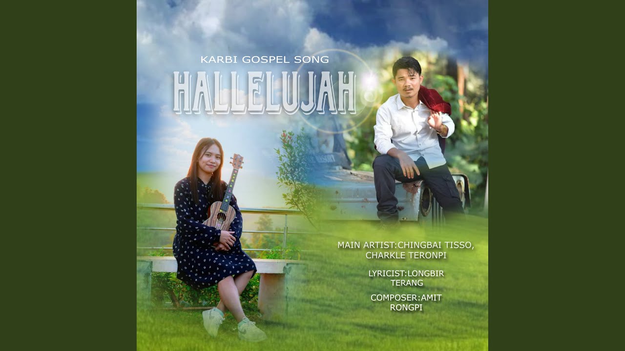 Hallelujah (Karbi Gospel Song) - YouTube