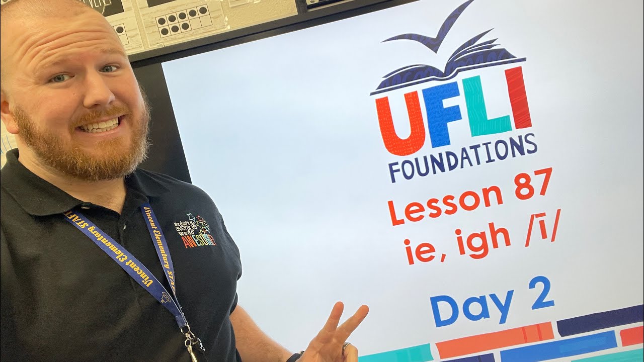 Mr. Holland’s UFLI Lesson 87 (ie, igh /ī/) Day 2 - YouTube