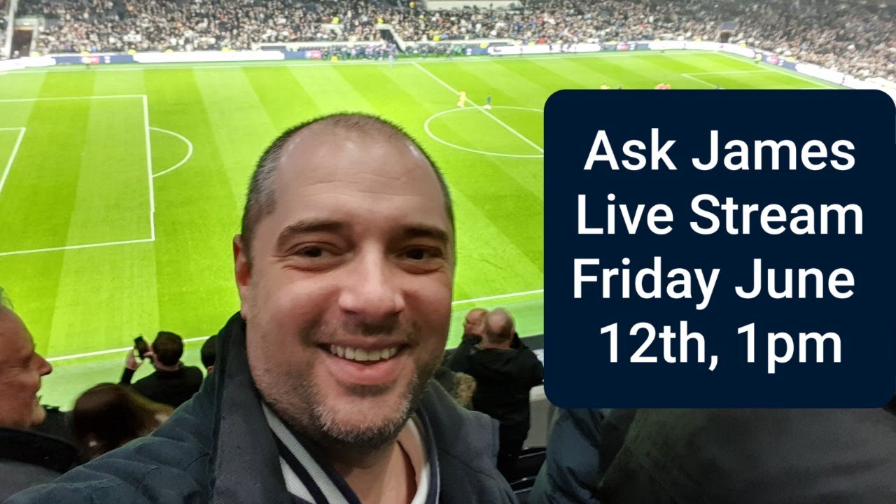 Ask James Live Stream Friday June 12th | Planet #FPL - YouTube