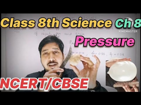 Pressure l Class 8th Science Chapter 8 ll Science Class 8th Chapter 8 ...