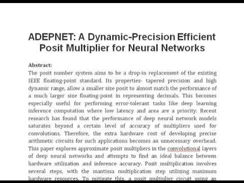 ADEPNET A Dynamic Precision Efficient Posit Multiplier for Neural Networks - YouTube