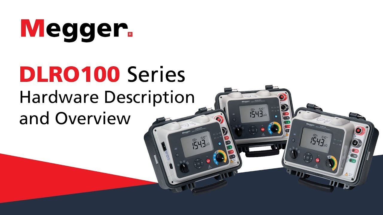 Megger DLRO100 Series - YouTube