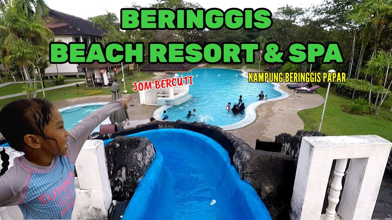PERCUTIAN DI BERINGGIS BEACH RESORT & SPA [KAMPUNG BERINGGIS PAPAR ...
