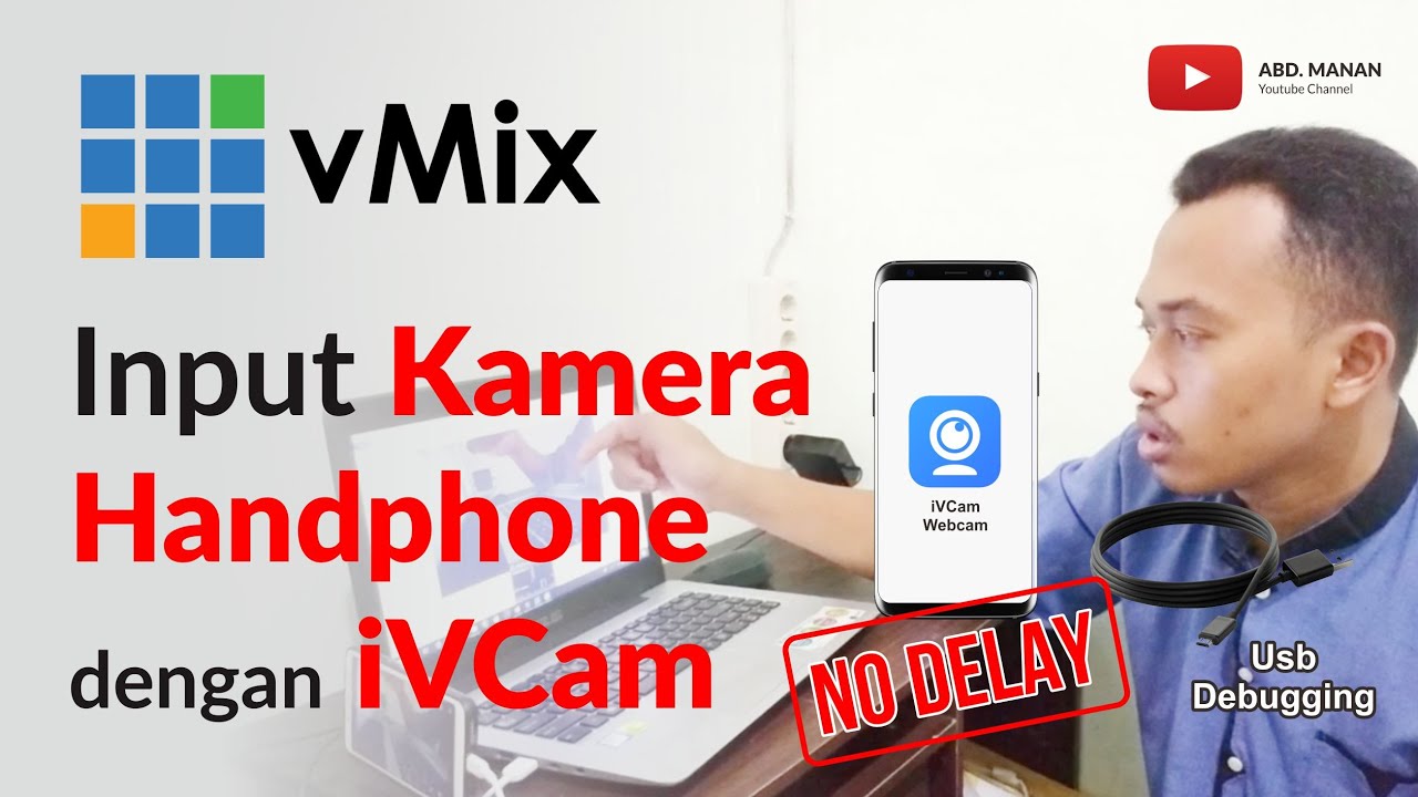 vMix Input Kamera Handphone dengan Aplikasi iVCam - YouTube