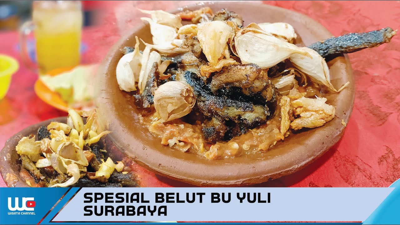 Spesial Belut Bu Yuli - Surabaya - YouTube