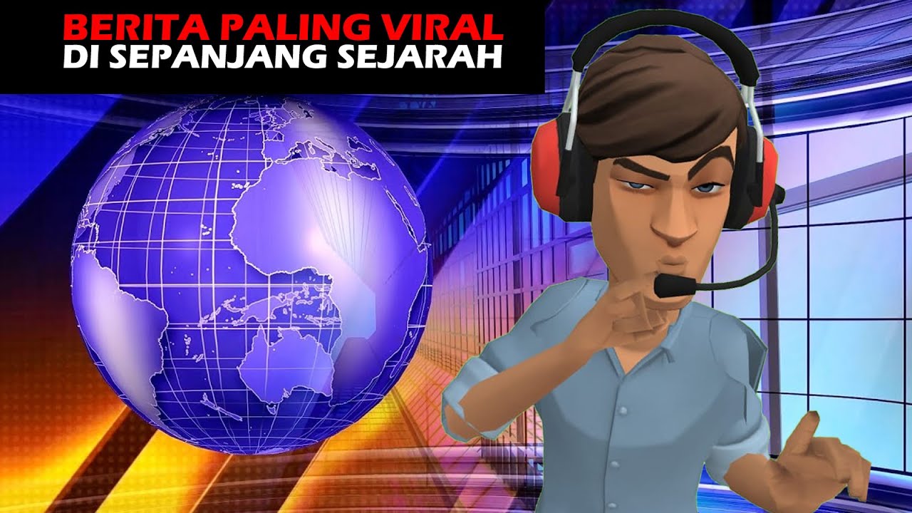 BERITA PALING VIRAL DI SEPANJANG SEJARAH MANUSIA - TANPARAGI - YouTube