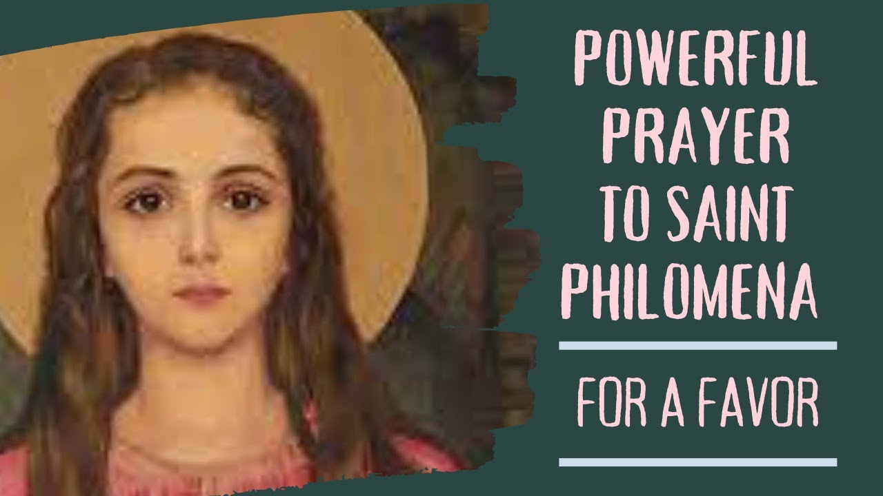POWERFUL PRAYER TO SAINT PHILOMENA FOR A FAVOR THAT NEVER KNOWN TO FAIL ...
