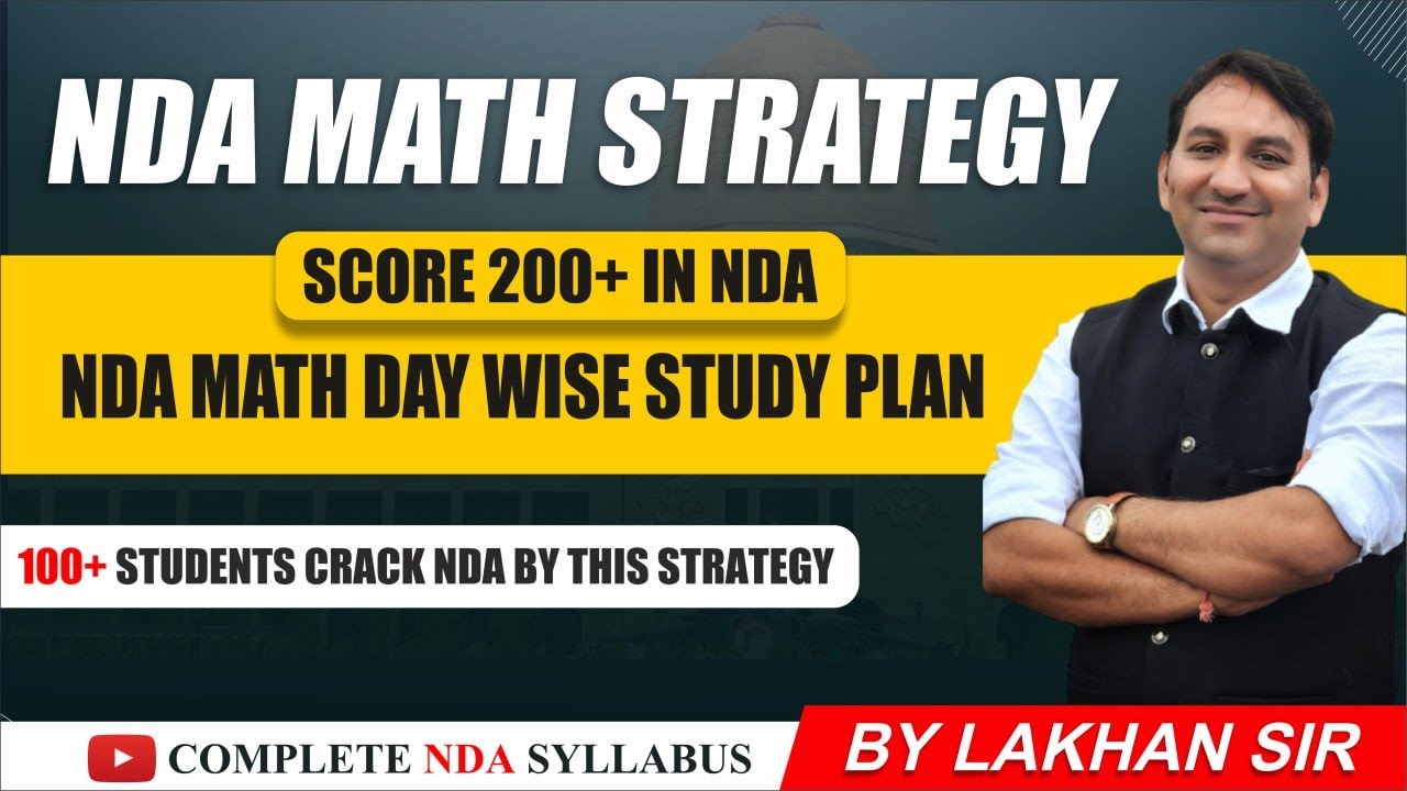 NDA MATHEMATICS | Nda mathematics Strategy | Syllabus || BY - LAKHAN ...