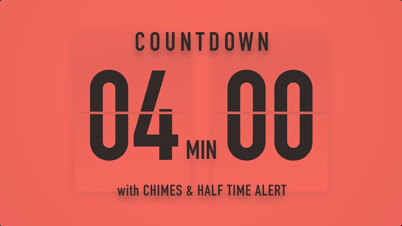 4 Minutes Countdown Flip Timer / Chimes 🧡 - YouTube