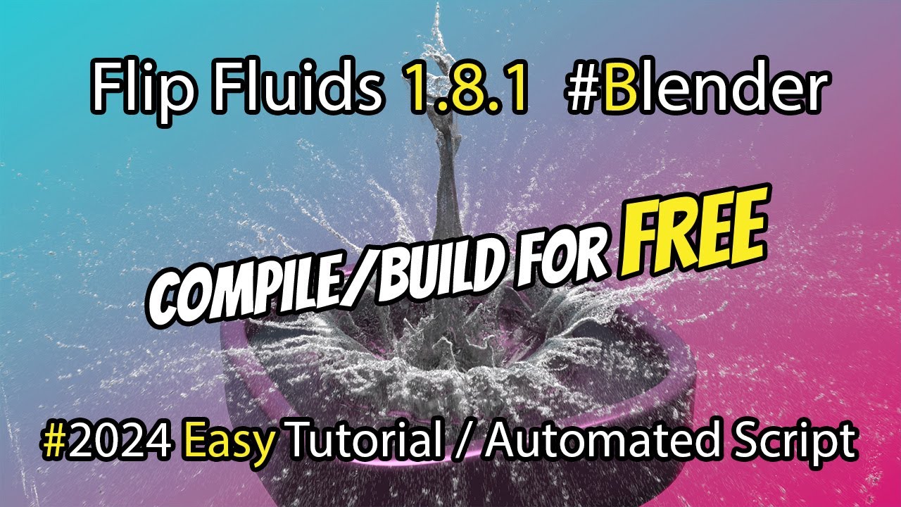 Tutorial Flip Fluids 181 For Blender Build With Automated Script Youtube