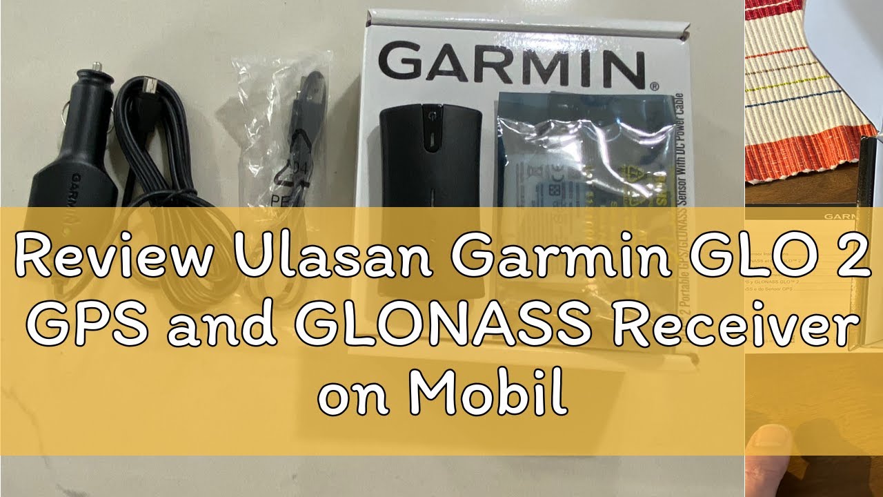 Review Ulasan Garmin GLO 2 GPS and GLONASS Receiver on Mobile Devices ...