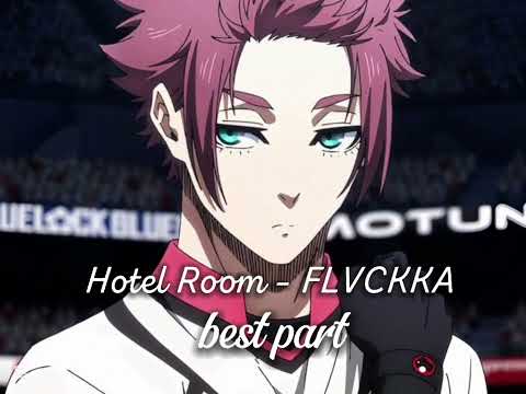 FLVCKKA - Hotel Room best part looped