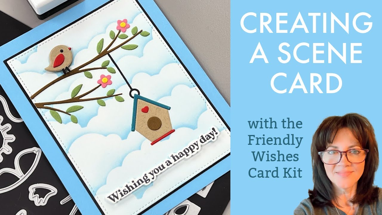 Creating a Scene Card with the Friendly Wishes Card Kit - YouTube