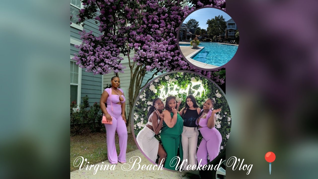 Travel Vlog: Virginia Beach Weekend weekend Girls Trip📍 - YouTube