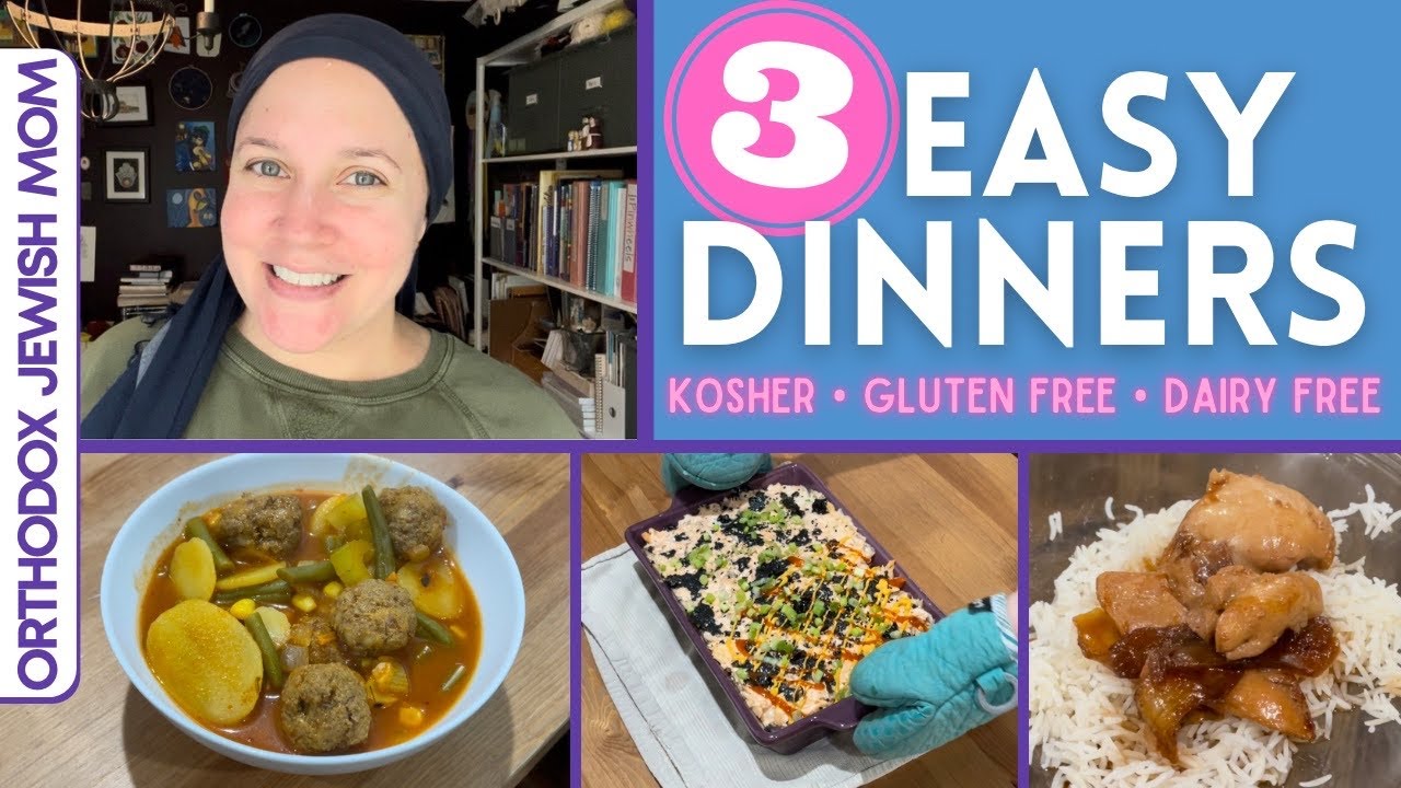 Easy Dinner Ideas | Kosher • Gluten Free • Dairy Free | Orthodox Jewish ...