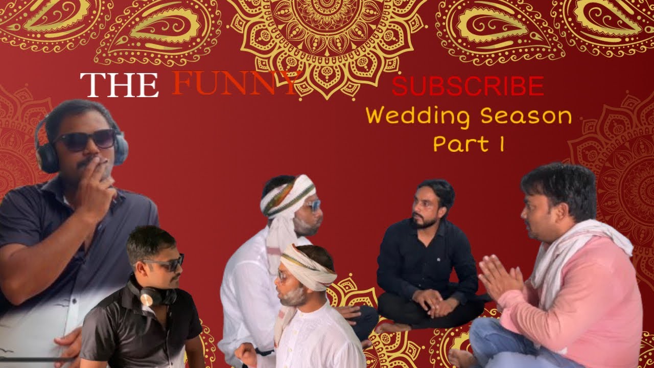 Wedding Season Part -1 || Funny Comedy Video - YouTube