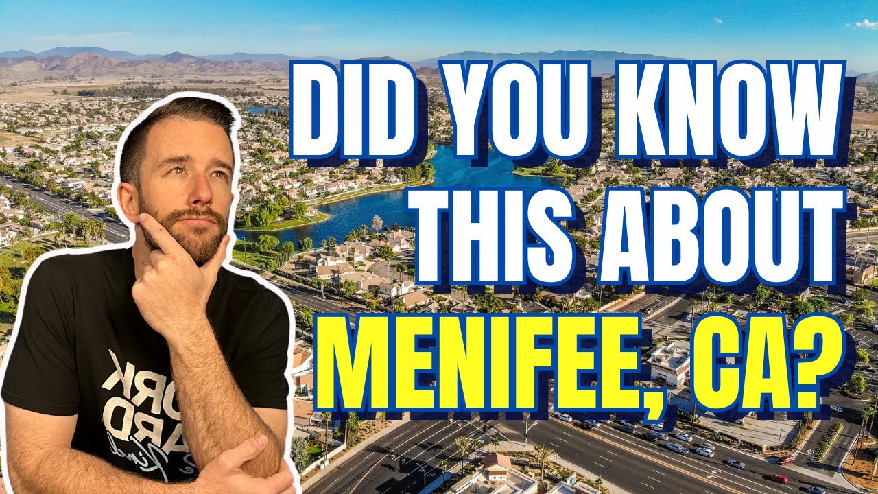 6 Facts You Need to Know BEFORE Moving to Menifee CA - YouTube
