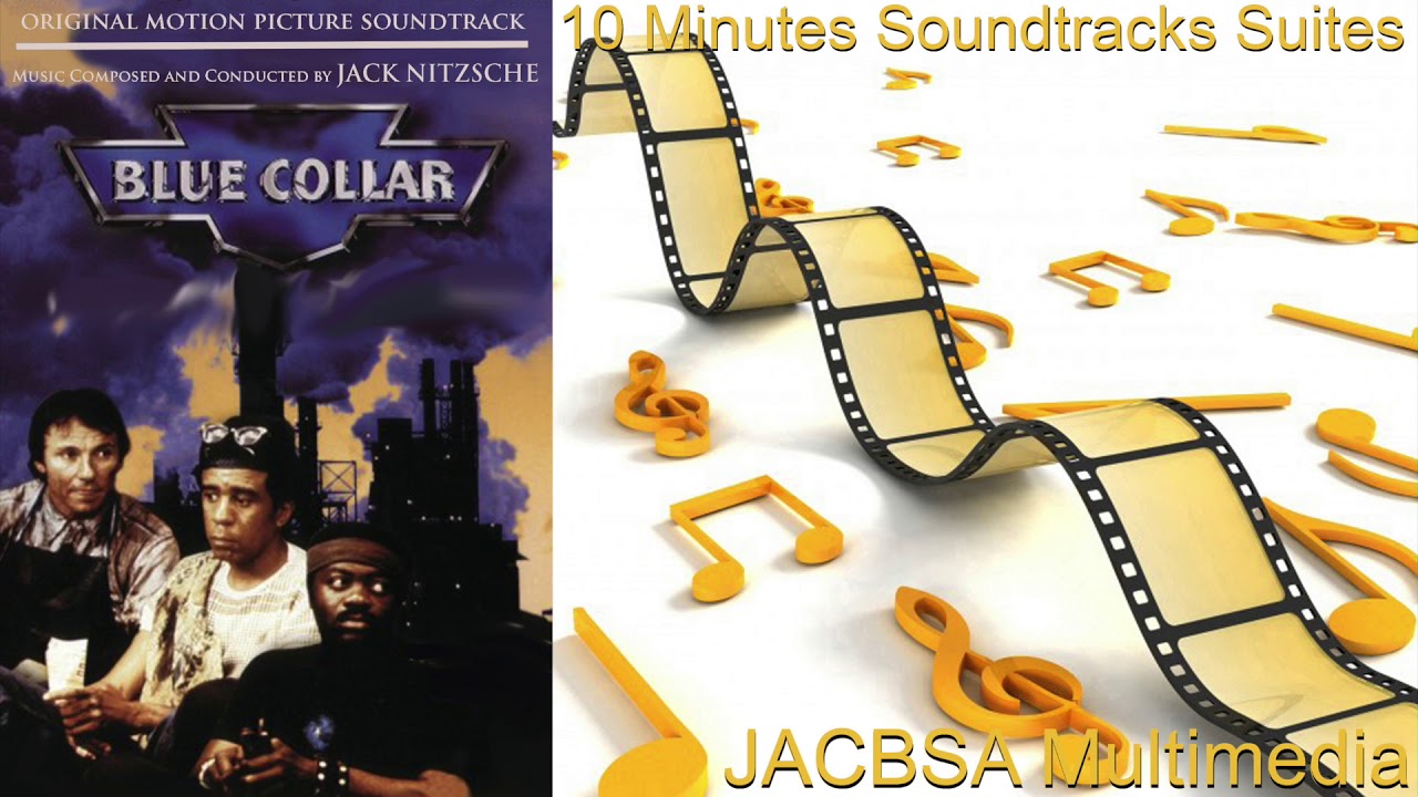 "Blue Collar" Soundtrack Suite - YouTube