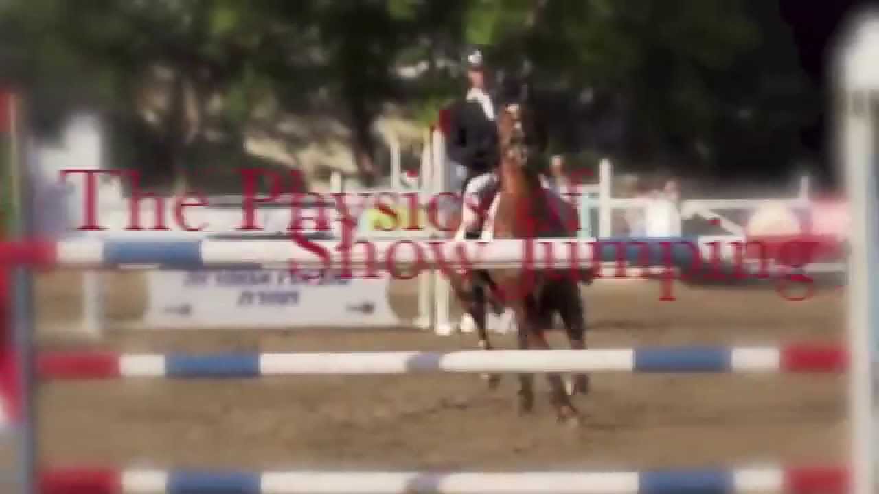Physics of Show Jumping - YouTube