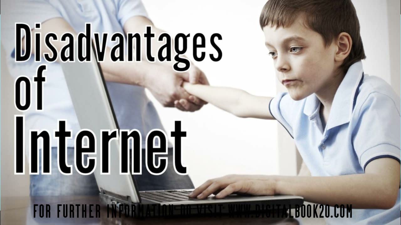 Disadvantages Of Internet