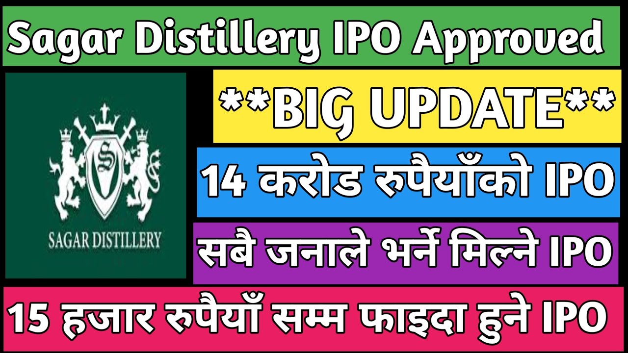 Sagar Distillery IPO | upcoming IPO in Nepal | IPO share market in ...